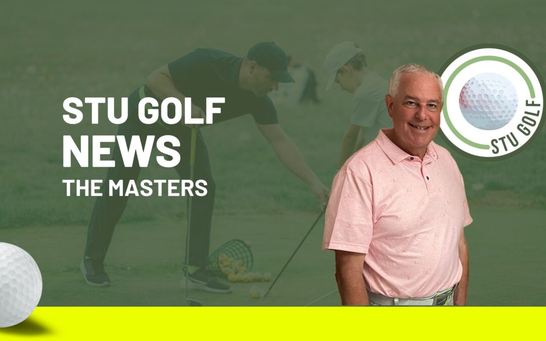 The Masters - Stu Golf